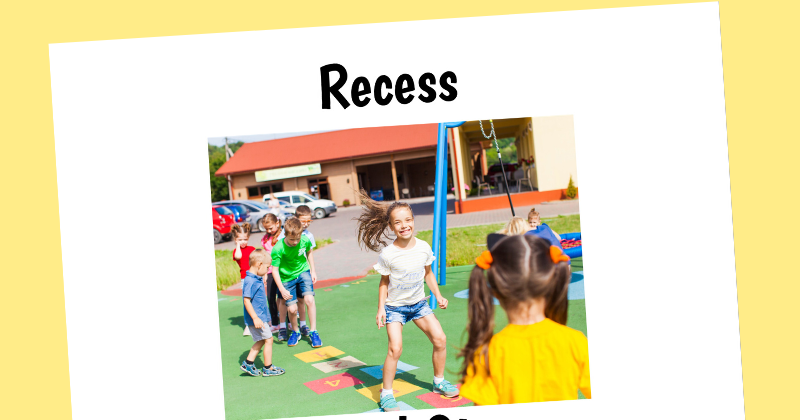 Recess Social Story | And Next Comes L - Hyperlexia Resources
