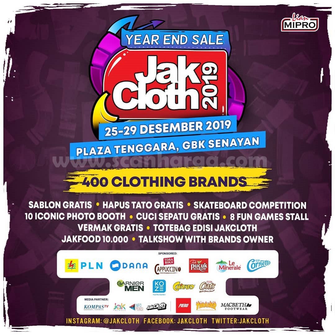 Jakcloth Year End Sale Jakarta GBK Senayan Periode 25 - 29 Desember ...