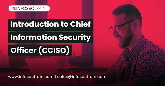 Introduction to Certified Chief Information Security Officer (CCISO)