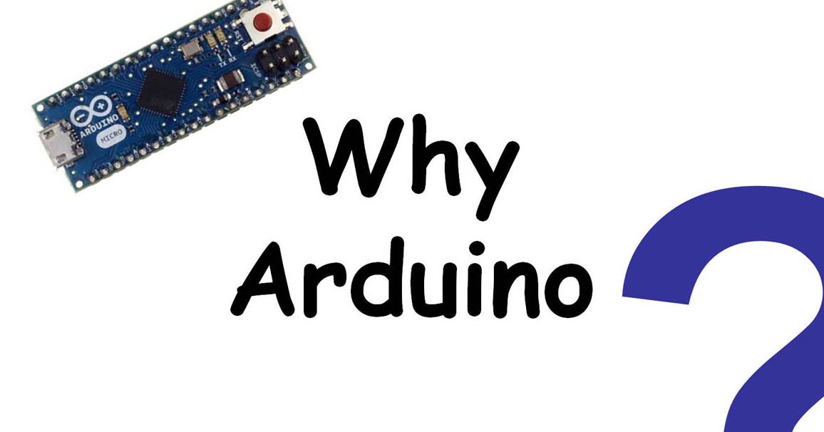 Electronics Topic Why Arduino And How Do I Use Arduino