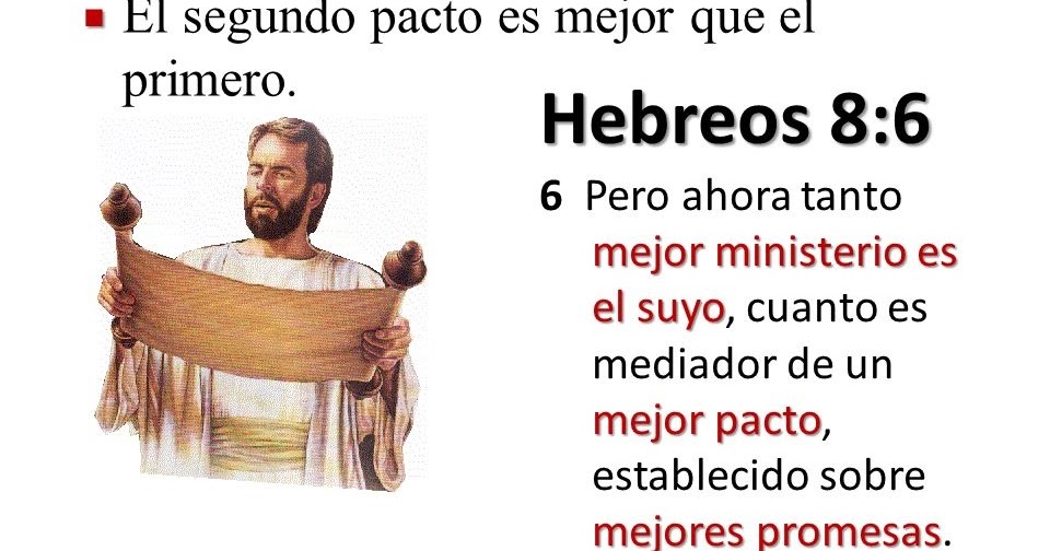 EL RETORNO DEL REY JESÚS: HEBREOS 8