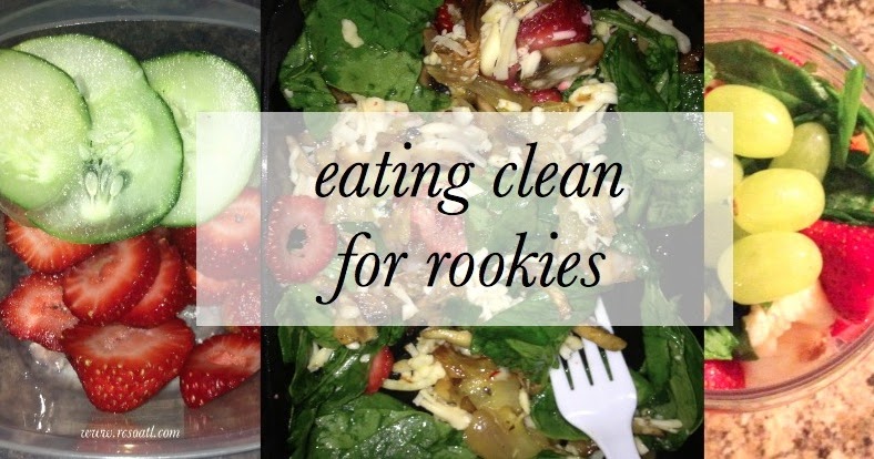 Real College Student of Atlanta: Eating clean for rookies {part 7}
