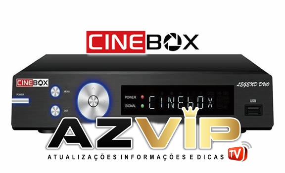 Cinebox Legend Duo HD Nova Firmware - 24/12/2018 - Azviptv ...