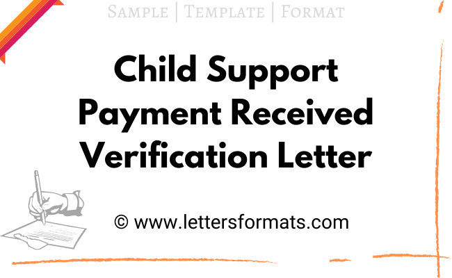 Child Support payment received Confirmation Verification Letter