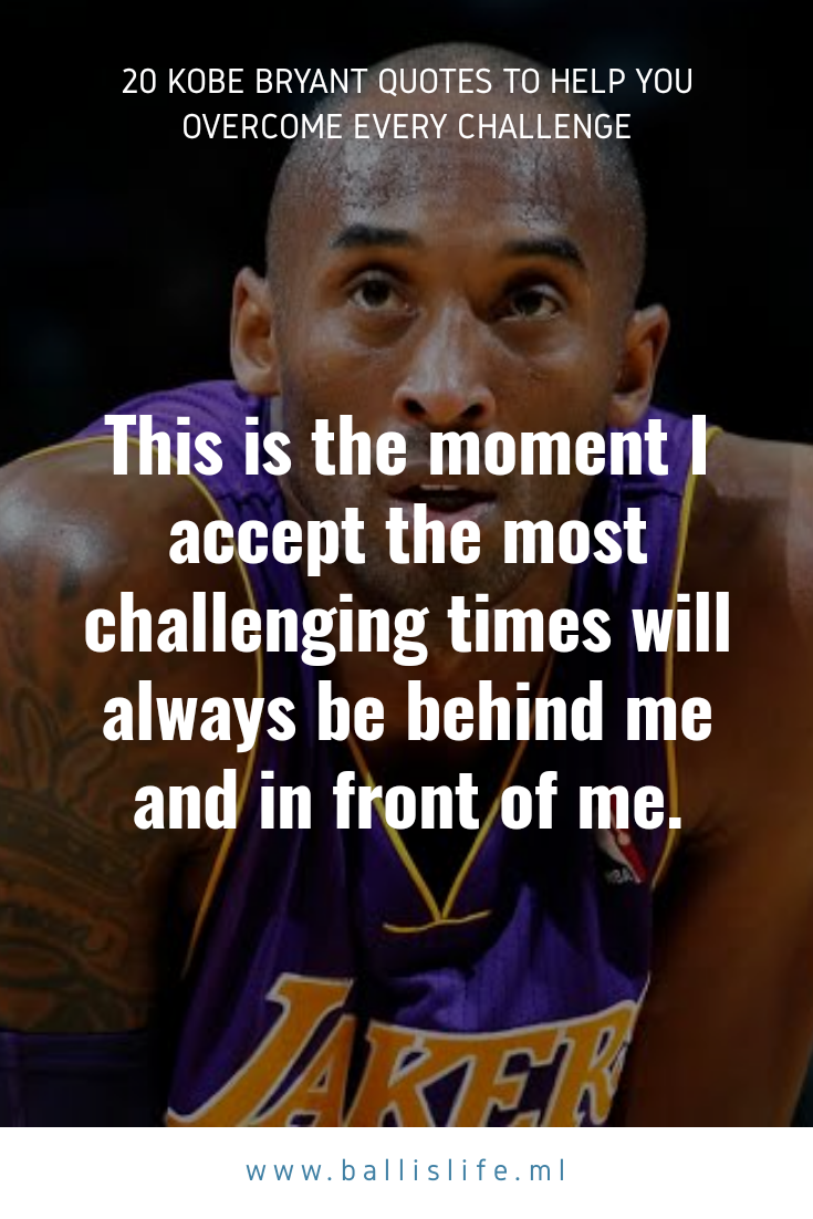 20 Kobe Bryant Encouraging Quotes