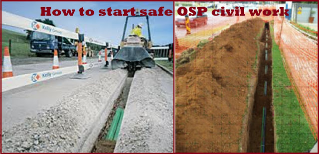 How to start safe OSP civil work