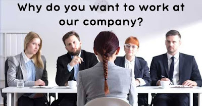 How to Answer Why do you want to work at our company?