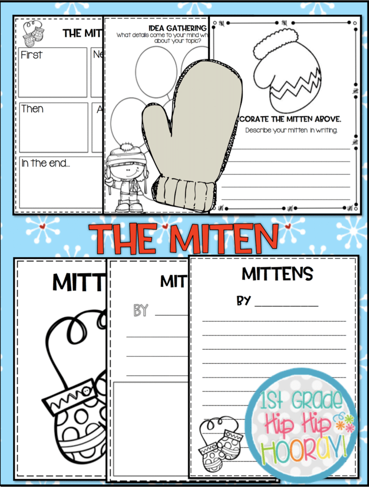 1st Grade Hip Hip Hooray!: The Mitten