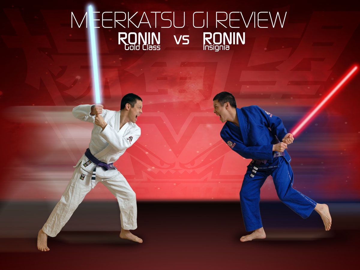 Gi Review: Ronin Brand Gold Class and Insignia gis ~ Meerkatsu's Blog