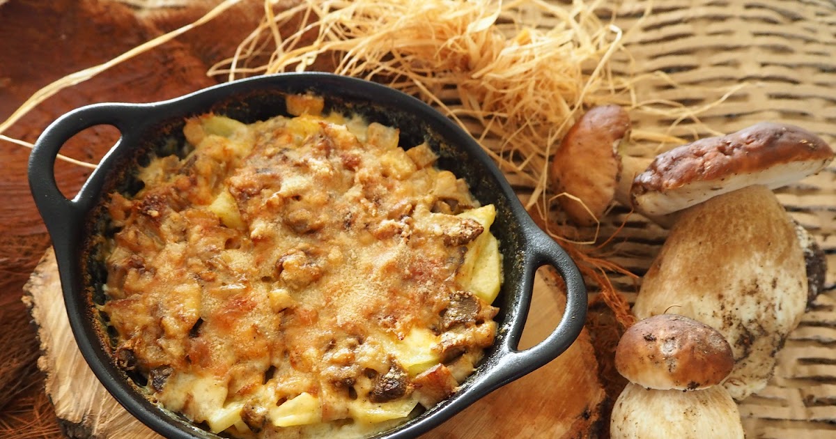SAVEURS FRANCO-POLONAISES: GRATIN DE POMMES DE TERRE AUX CÈPES