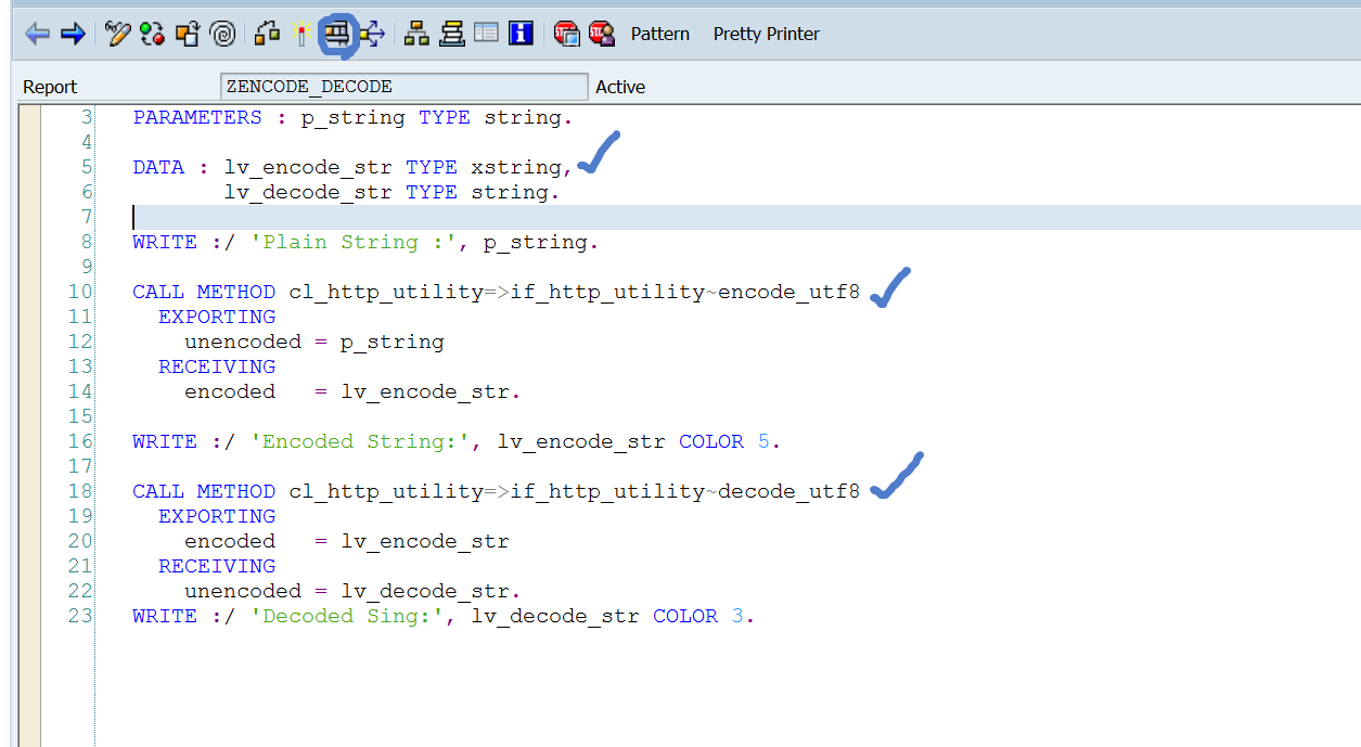 TECHSAP : Encode and Decode String for security reason in SAP UTF8 Format TECHSAP : Encode and Decode String for security reason in SAP UTF8 Format