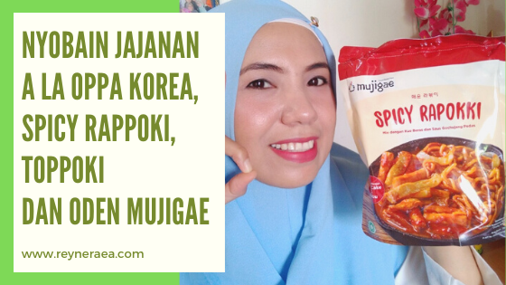 √Mujigae Topokki, Spicy Rapokki dan Oden, Nyobain Jajanan Ala Oppa Korea