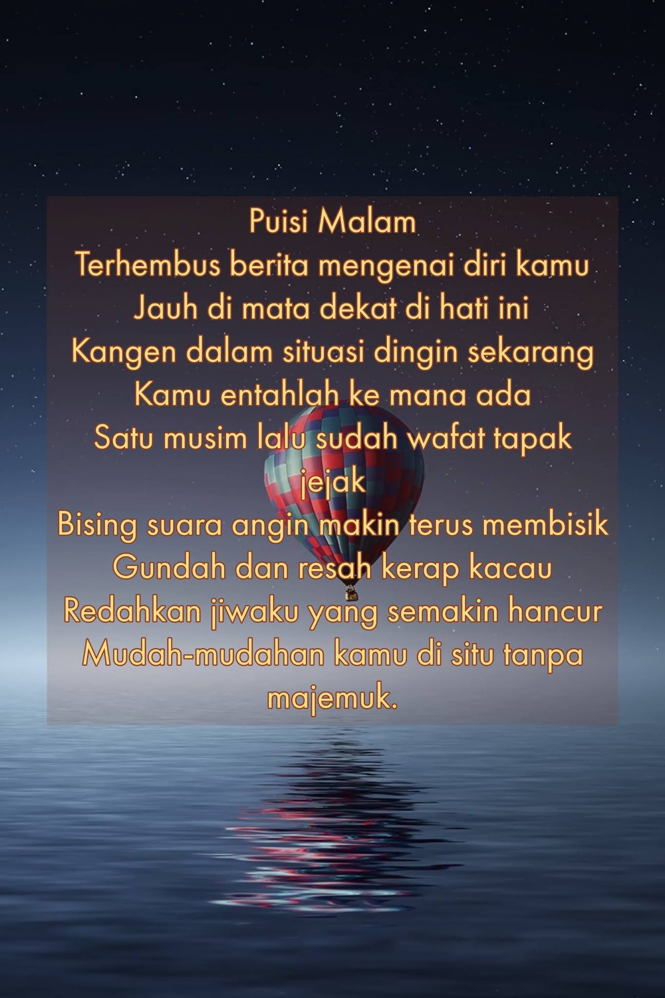 10+ Sajak Malam Pendek Kumpulan Puisi Penuh Makna