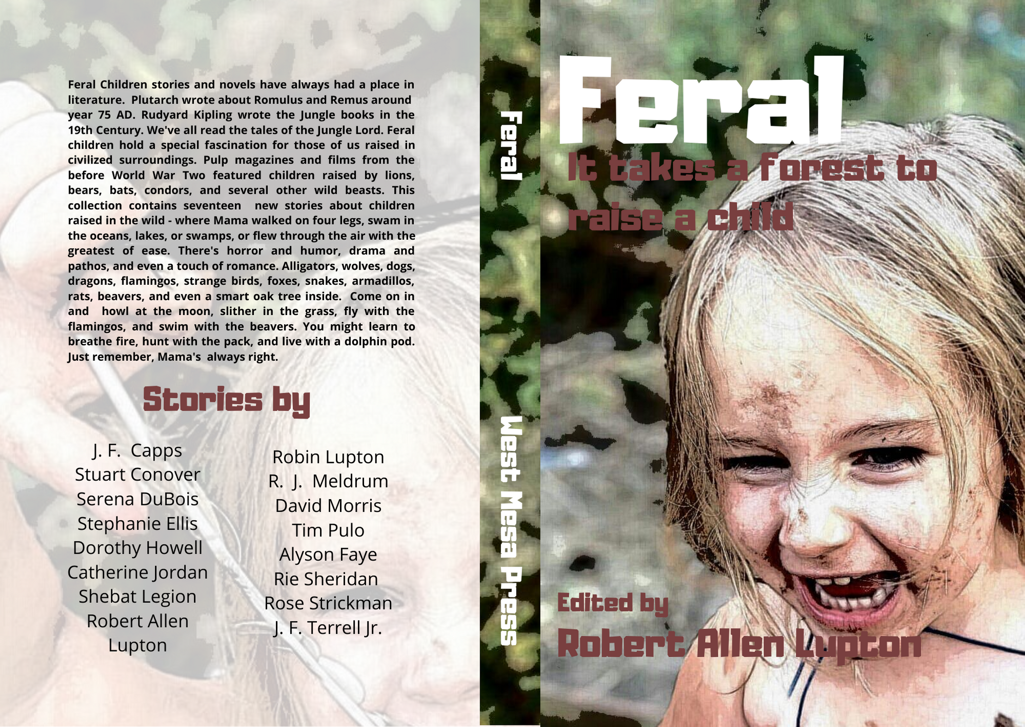 Robert Allen Lupton, Author: Robin Lupton has a story in "Feral," an ...