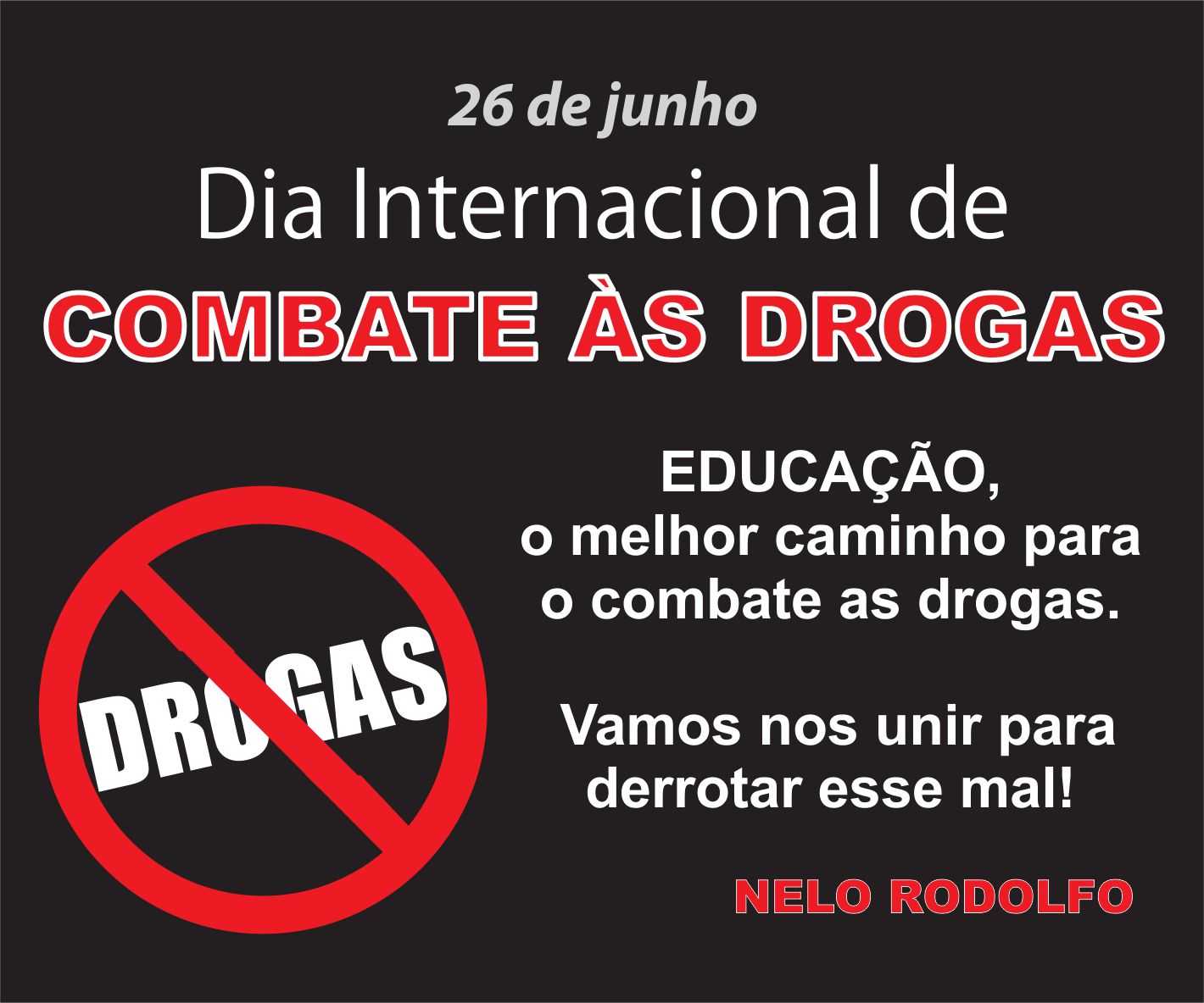 Pedagógiccos: Dia Internacional contra as drogas