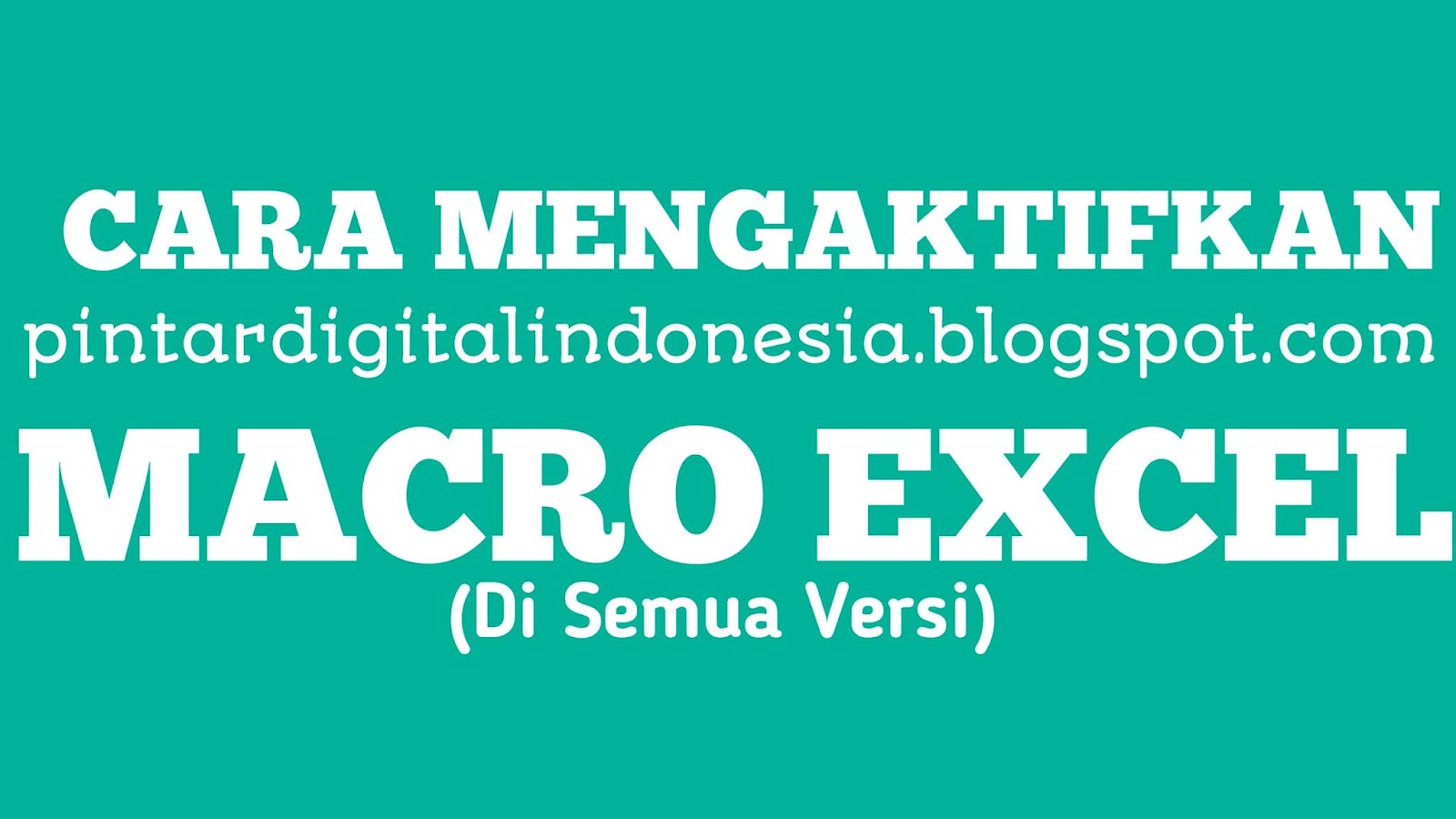 Cara Mengaktifkan Macro Di Excel 2010 cara-mengaktifkan-macro-di-excel-2010