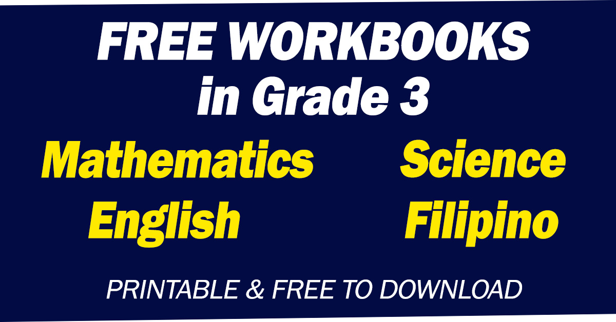 FREE WORKBOOKS In GRADE 3 English Math Science Filipino DepEd Click free-workbooks-in-grade-3-english-math-science-filipino-deped-click