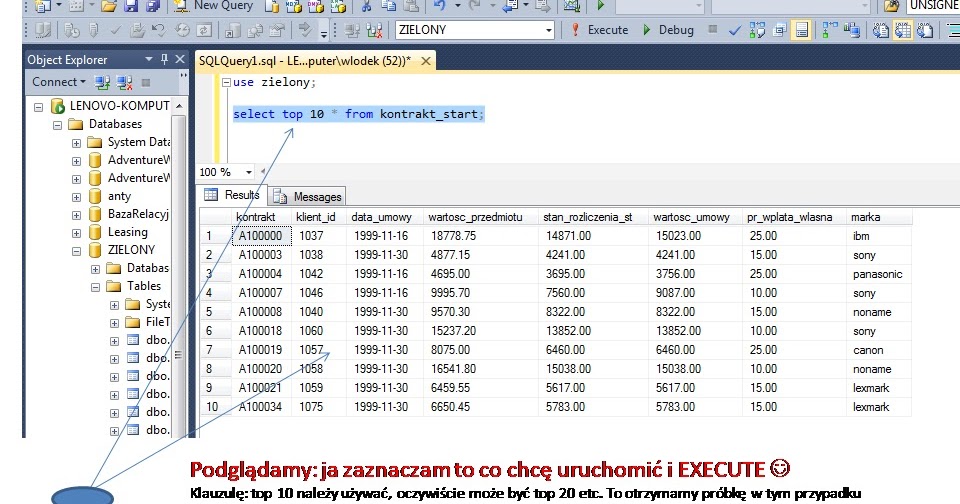 SQL dla zielonych i żółtych: Cel: uzyskanie rekordu z np. największą ...