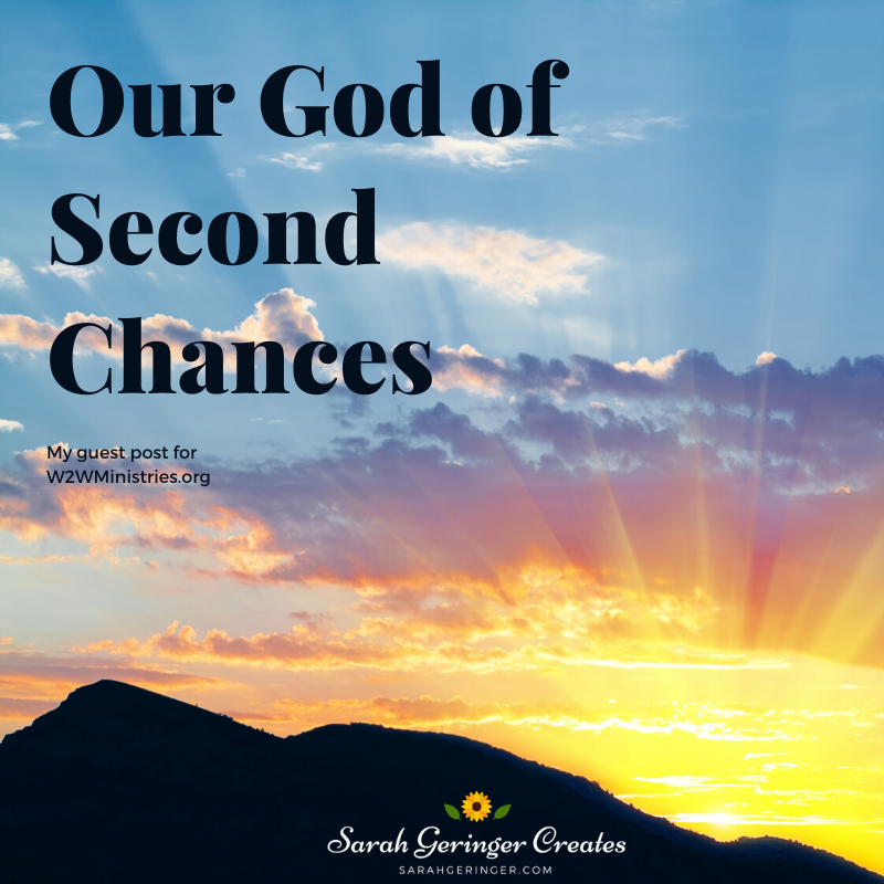 Woman to Woman: Our God of Second Chances
