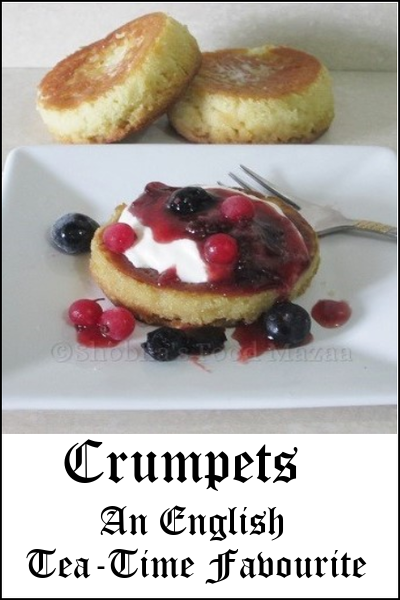 Shobha's Food Mazaa: CRUMPETS / AN ENGLISH TEA-TIME FAVOURITE