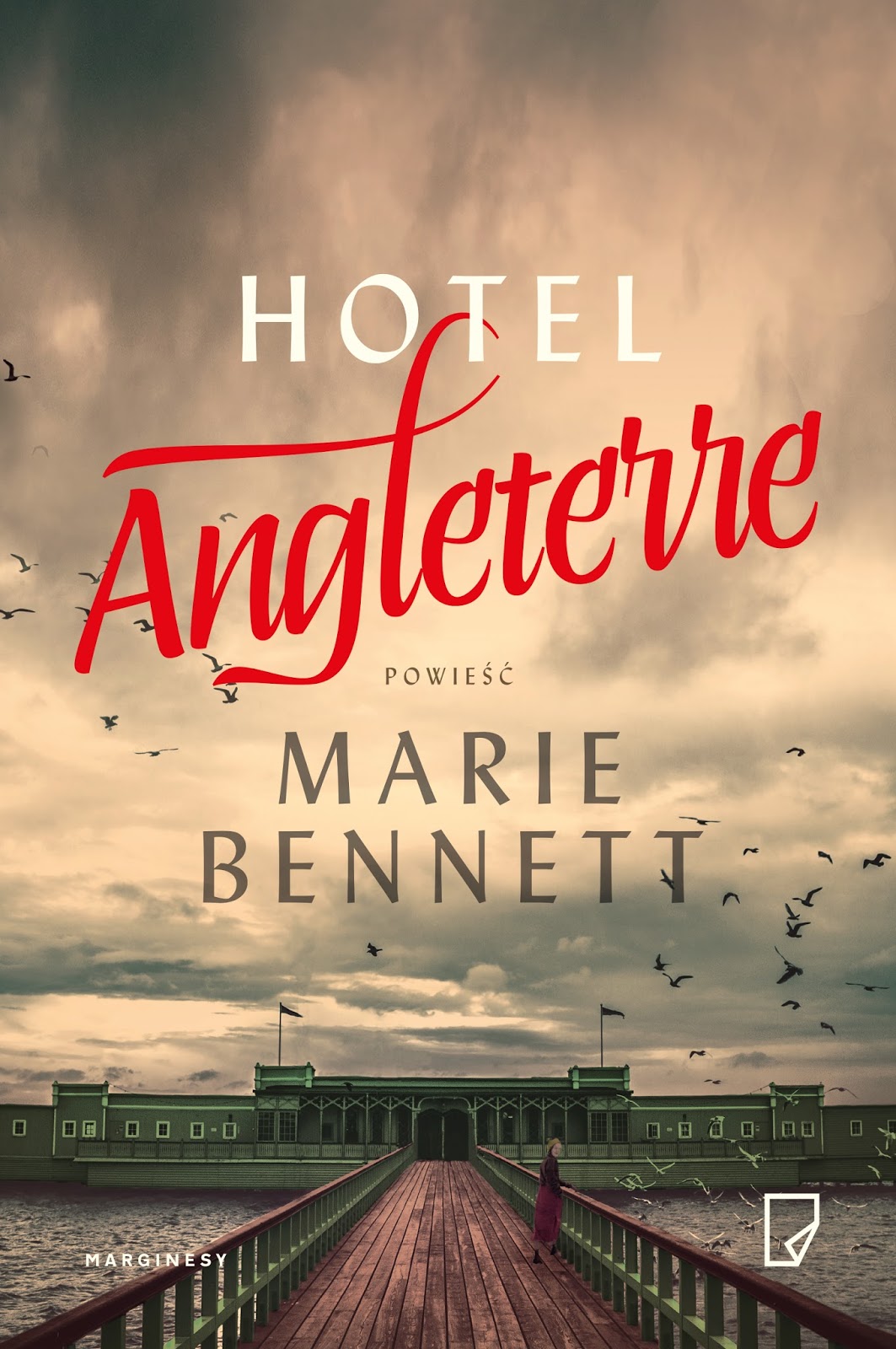 Kurier Literacki: Marie Bennett – Hotel Angleterre
