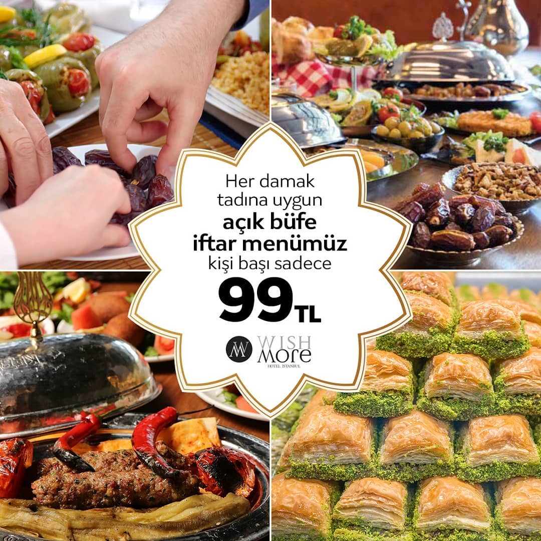WISH MORE HOTEL BAYRAMPAŞA İSTANBUL İFTAR MENÜLERİ | Ne Kadara Yenir?