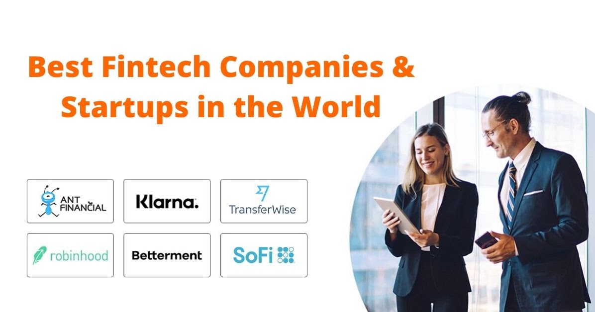 Top 25 Best Fintech Companies and Startups in the World