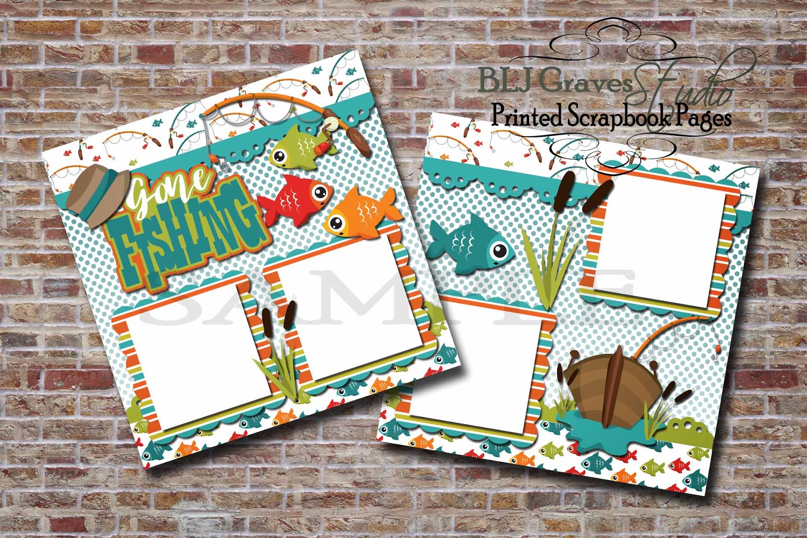 BLJ Graves Studio: Gone Fishing PRINTED Scrapbook Pages