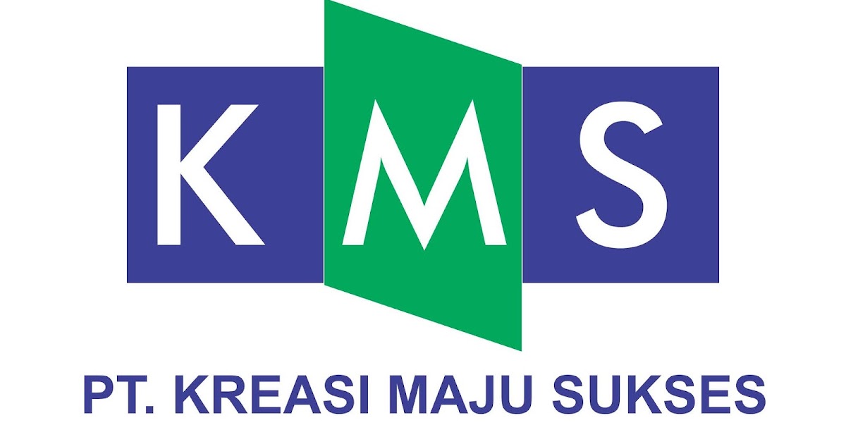 PT. KREASI MAJU SUKSES (PT.KMS)