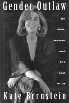 UIS Events: Kate Bornstein to discuss award-winning book Gender Outlaw ...