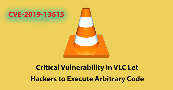 VLC Media Player 3.0.7.1 Let Hackers to Execute Arbitrary Code