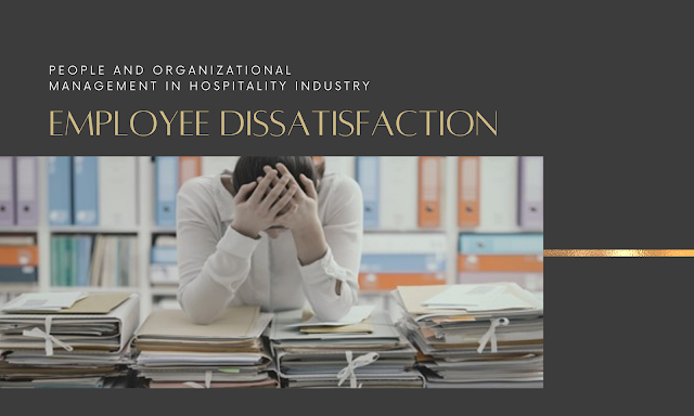 1. Employee Dissatisfaction in Hospitality Industry