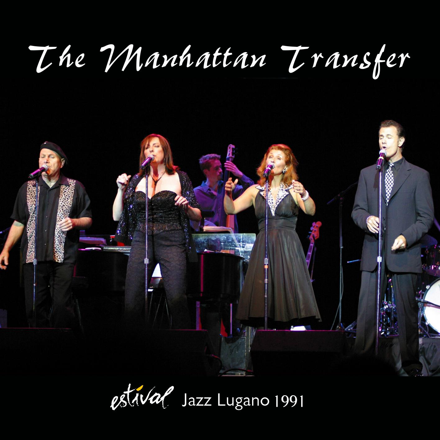 T.U.B.E.: The Manhattan Transfer - 1991-07-05 - Lugano, CH (SBD/FLAC)