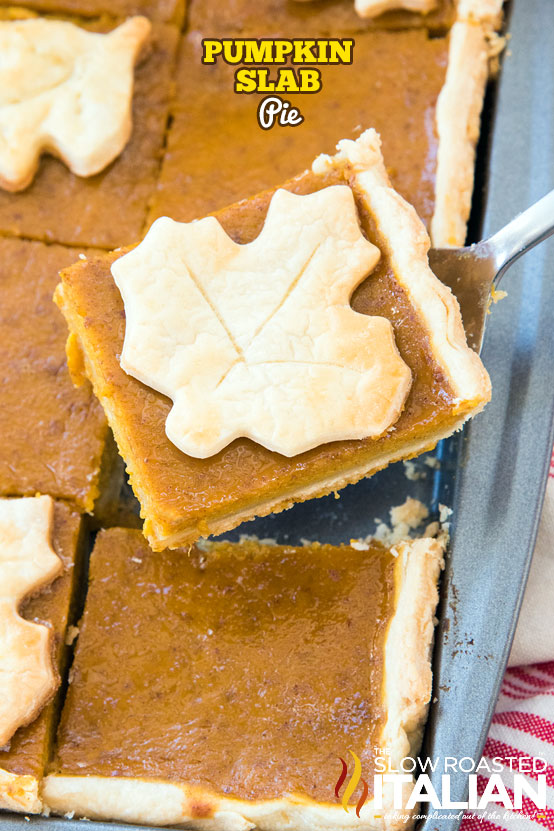 Pumpkin Slab Pie | The Slow Roasted Italian | Bloglovin’