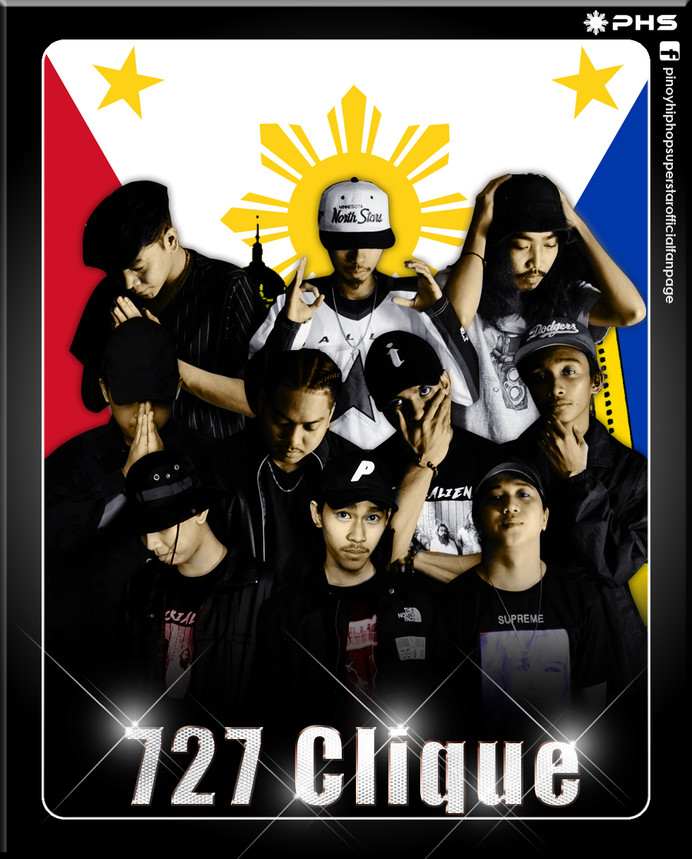 Pinoy Hiphop Superstar: 727 Clique