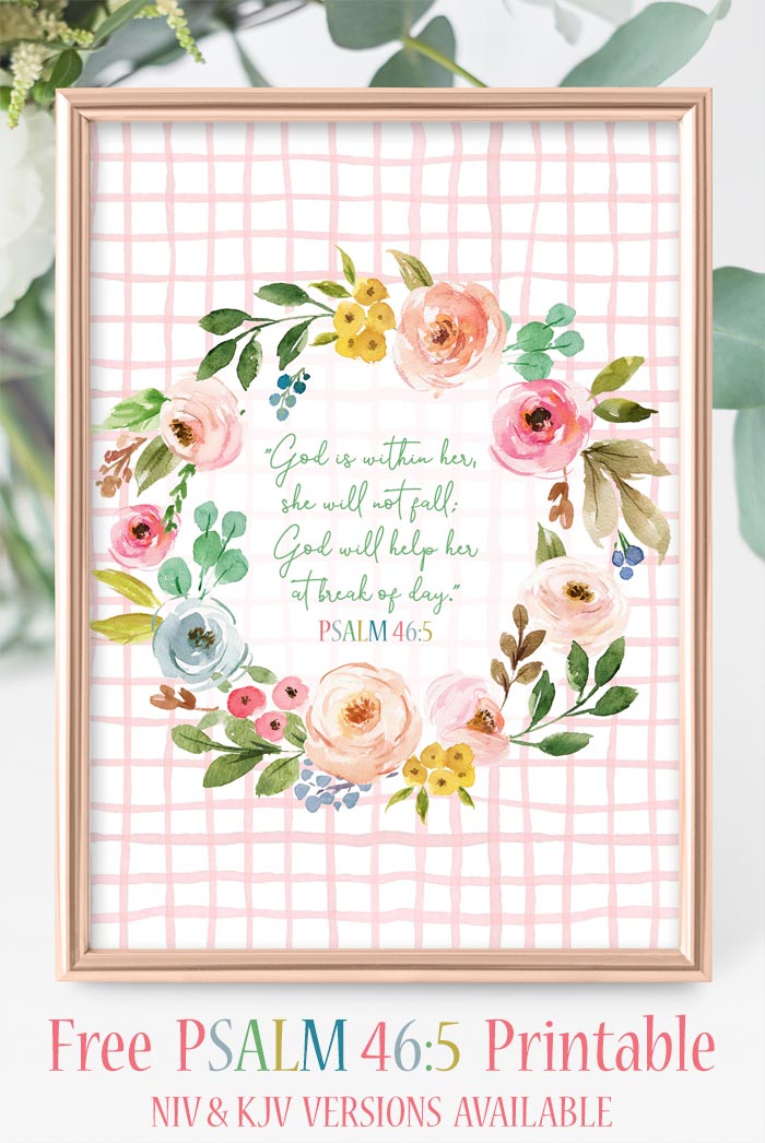Free Psalm 46:5 Printables | i should be mopping the floor