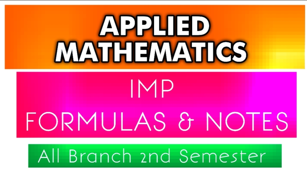 22206 - Applied Mathematics IMP Formulas & Notes. - Mypractically