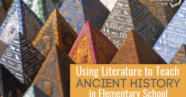 My Happy Homeschool: Using Literature to Teach Ancient History in ...
