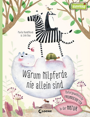 Kinderbuchkiste : Warum Nilpferde nie allein sind