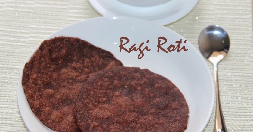 Ragi Chapathi/ Finger Millet Roti/ Ragi Roti/ Koovaragu Chapathi ...
