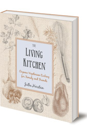 We Don't Eat Anything With A Face: The Living Kitchen: a cookbook ...