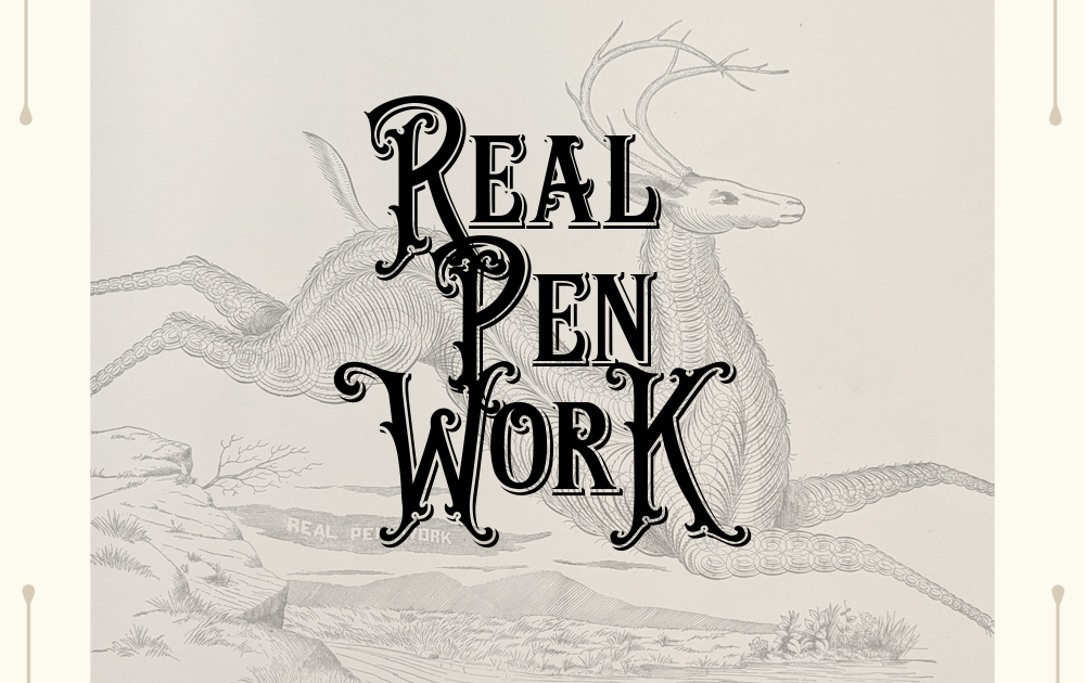 "Real Pen Work"
