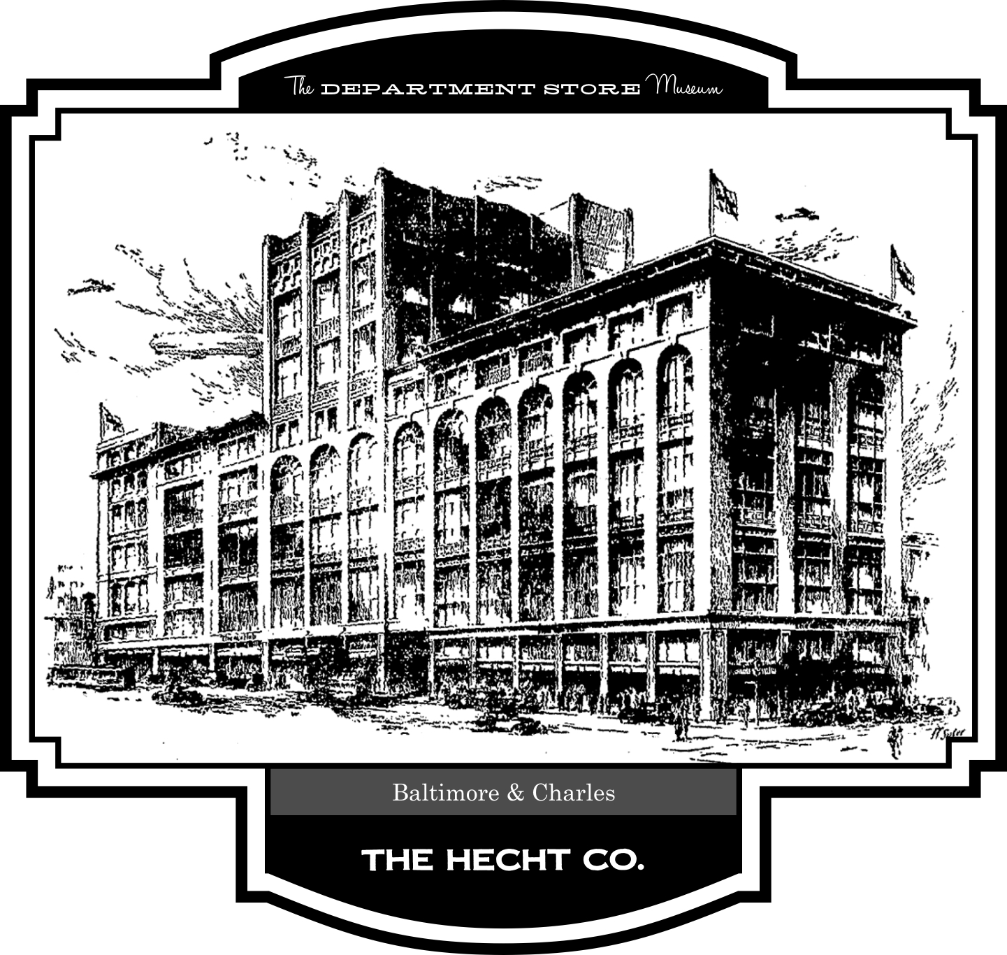 The Department Store Museum: The Hecht Co., Baltimore, Maryland
