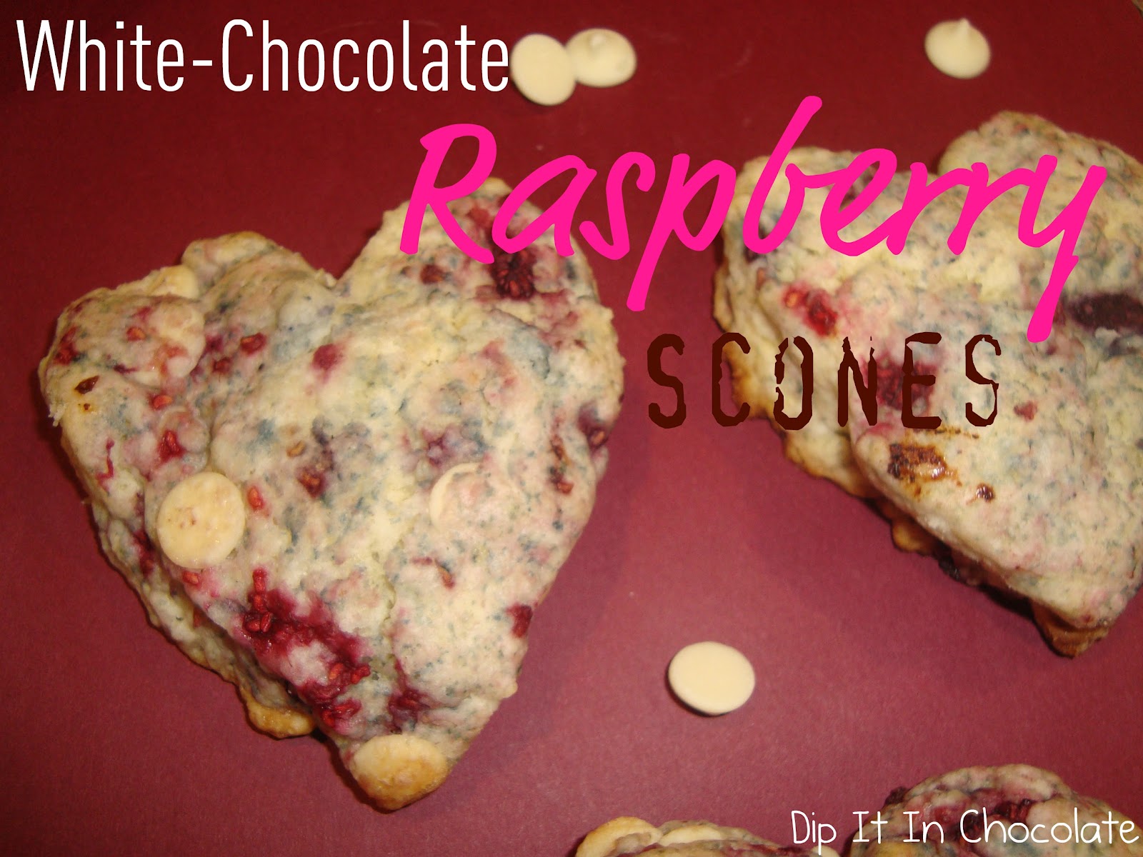 White Chocolate Raspberry Scones ~ Dip it in Chocolate
