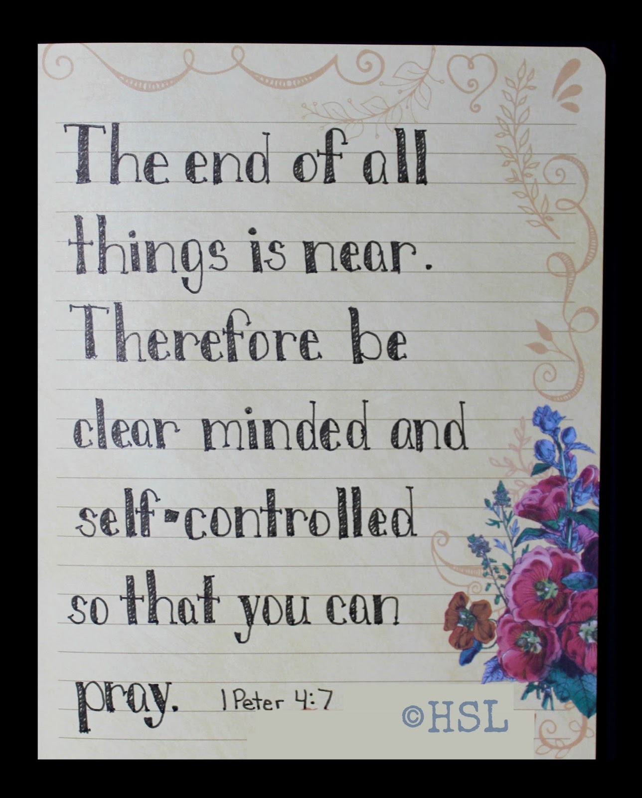 Home Sweet Life: 1 Peter 4:7