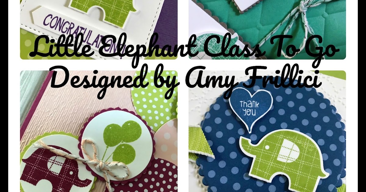 Gathering Inkspiration: LIttle Elephant Class To Go