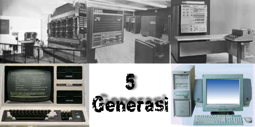 Perkembangan Generasi Komputer | Dessy's Blog