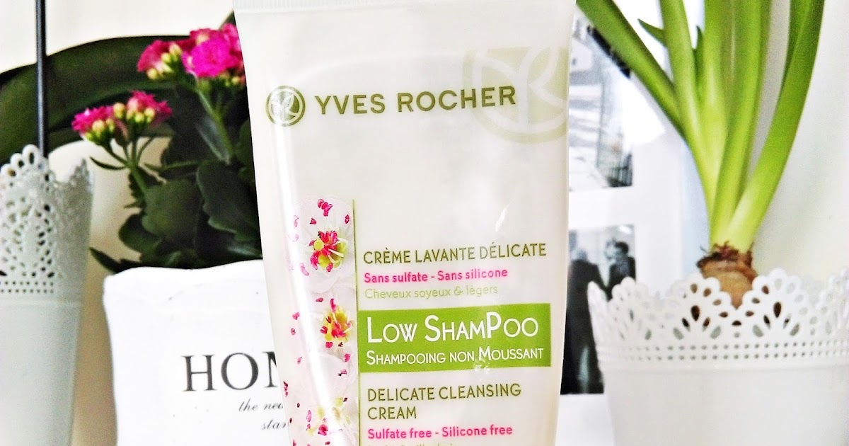 Naturalne Blogowanie: YVES ROCHER: Low Shampoo- Szampon w kremie