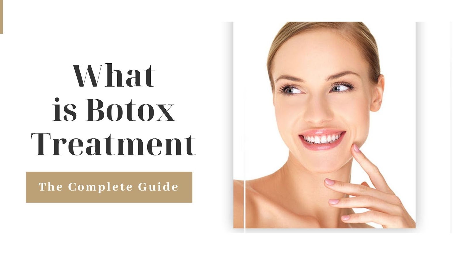 What is Botox: The Complete Guide