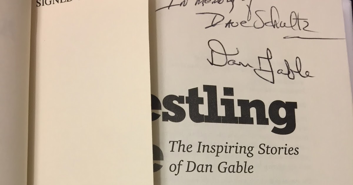 Quiet Highway: Saga of a Gentleman: Book Review: Dan Gable's A ...